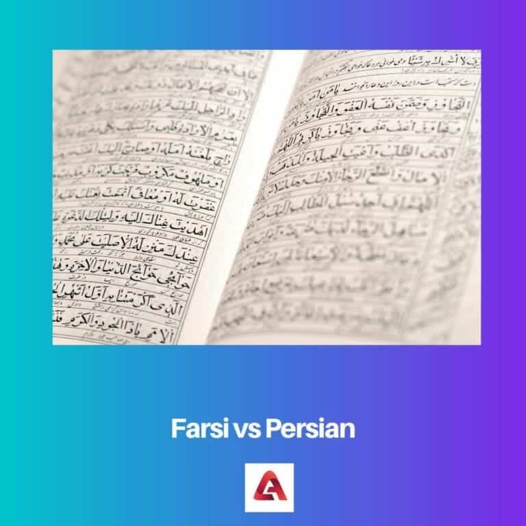 Farsi vs. Persisch: Unterschied und Vergleich